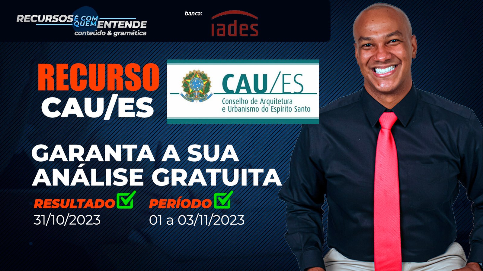 Concurso CAU-ES | IADES não disponibiliza o Parâmetro de Resposta: Seu direito está lesado ...